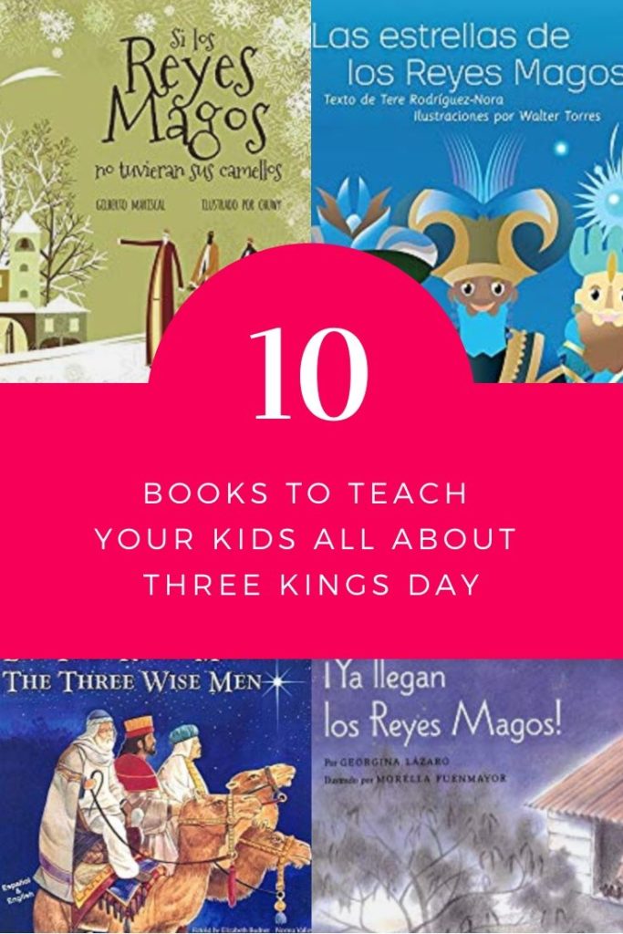 Three Kings Day Bilingual Books and Printables to Celebrate Día de Reyes