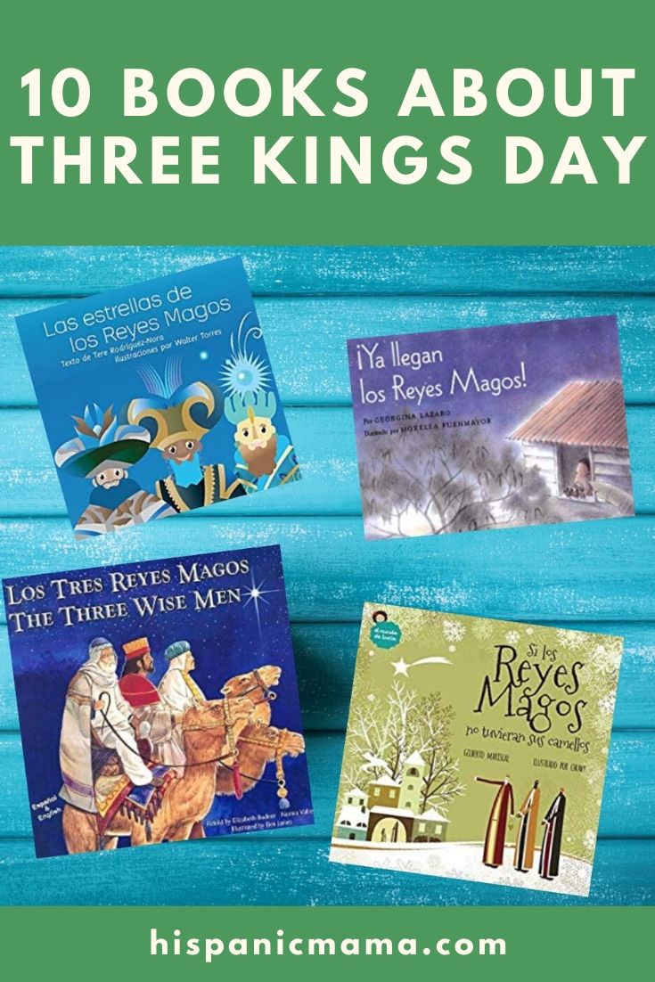 Three Kings Day Bilingual Books and Printables to Celebrate Día de Reyes